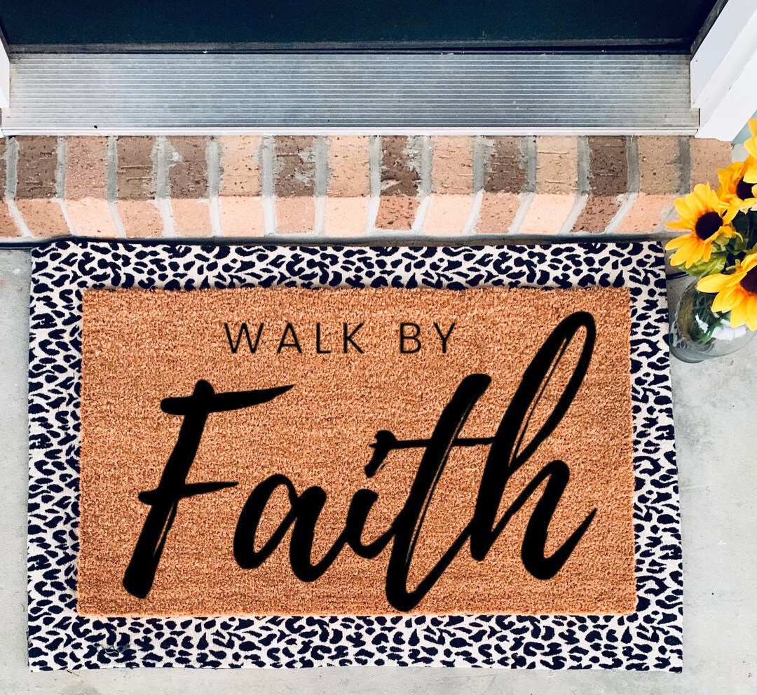 Walk by Faith Christian Doormat personalized Christian decor - Etsy ...