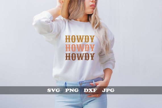 Howdy SVG PNG Howdy Digital Howdy Stacked Howdy With - Etsy