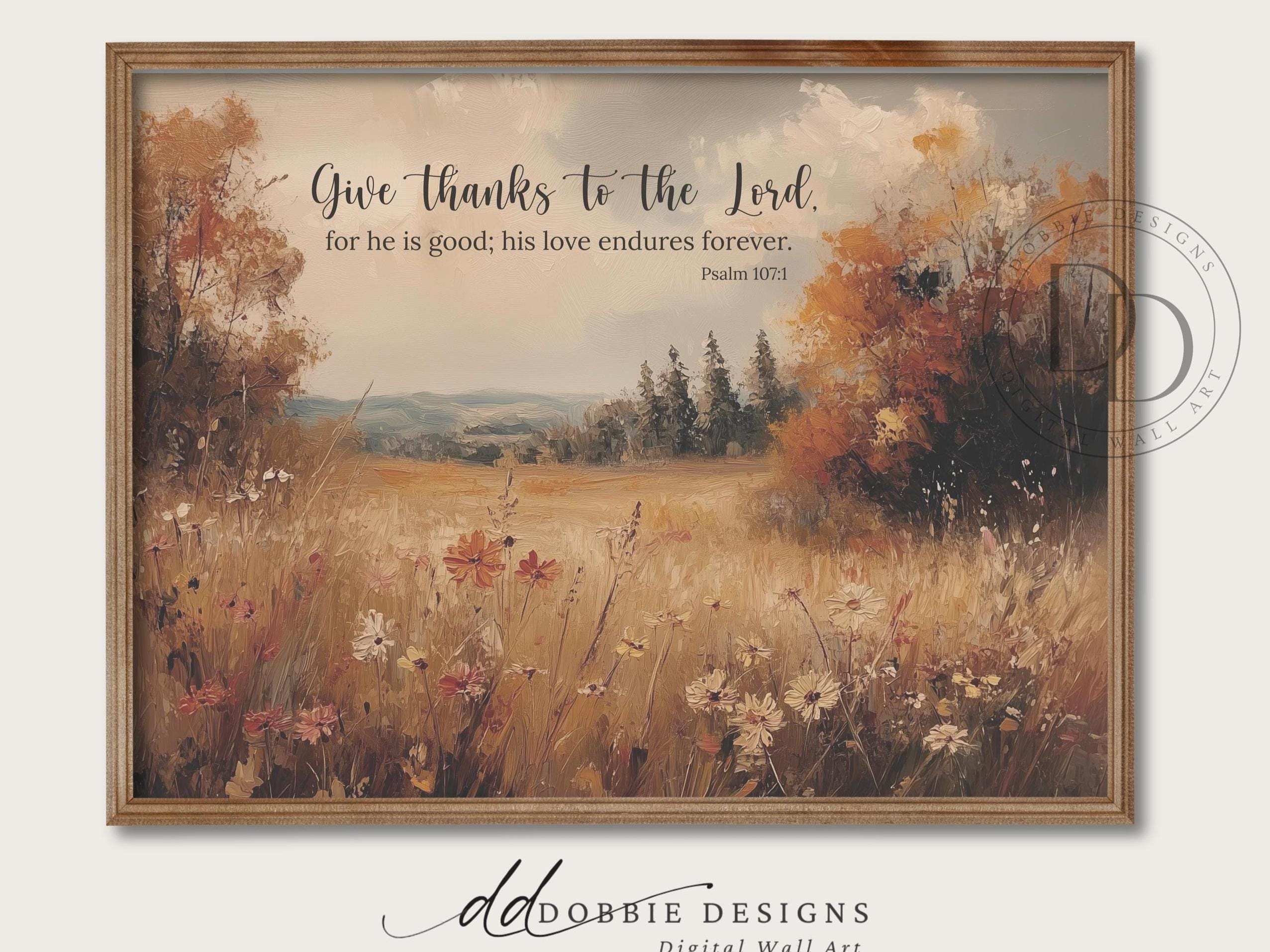 Give Thanks to the Lord Wall Art Psalm 107:1 Bible Verse Print Autumn ...