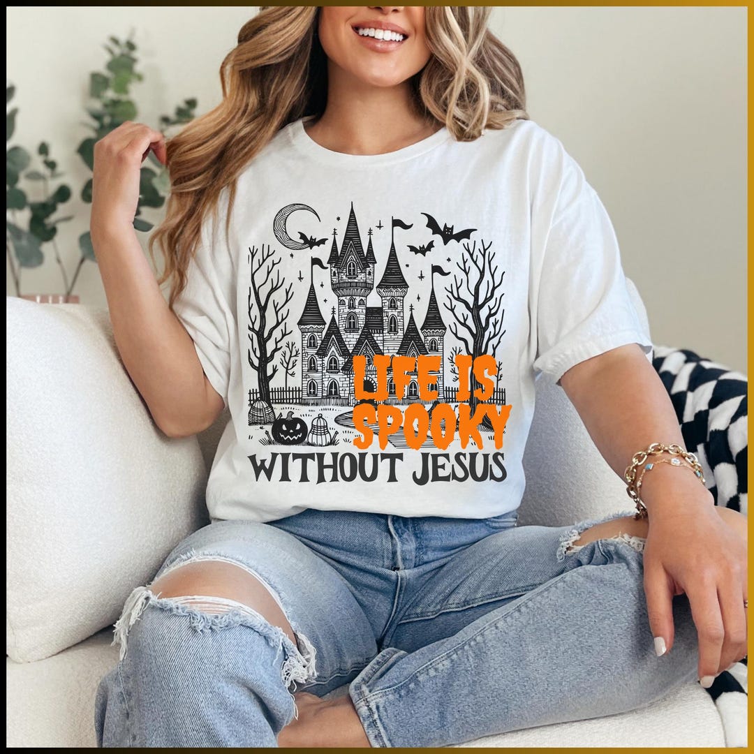 Life is Spooky Without Jesus - Etsy