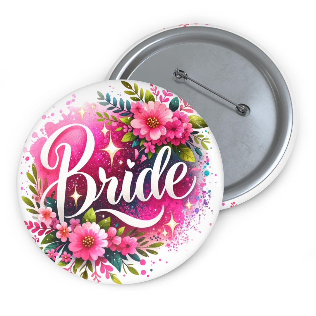Bride Pin Button, Bride Wedding Shower Pin, Bride Bachelorette Party ...