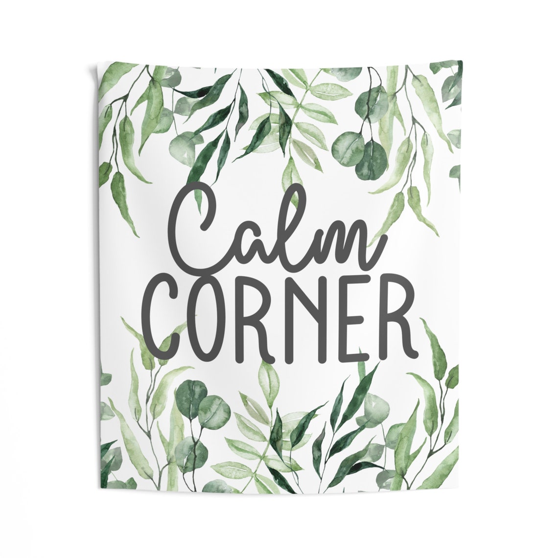 Calm Corner Classroom Tapestry, Calm Down Corner Poster, Eucalyptus ...