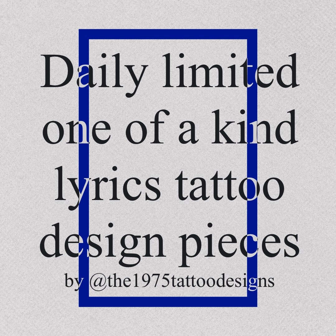 1975 Daily Lyric Designs by @the1975tattoodesigns on Instagram - Etsy