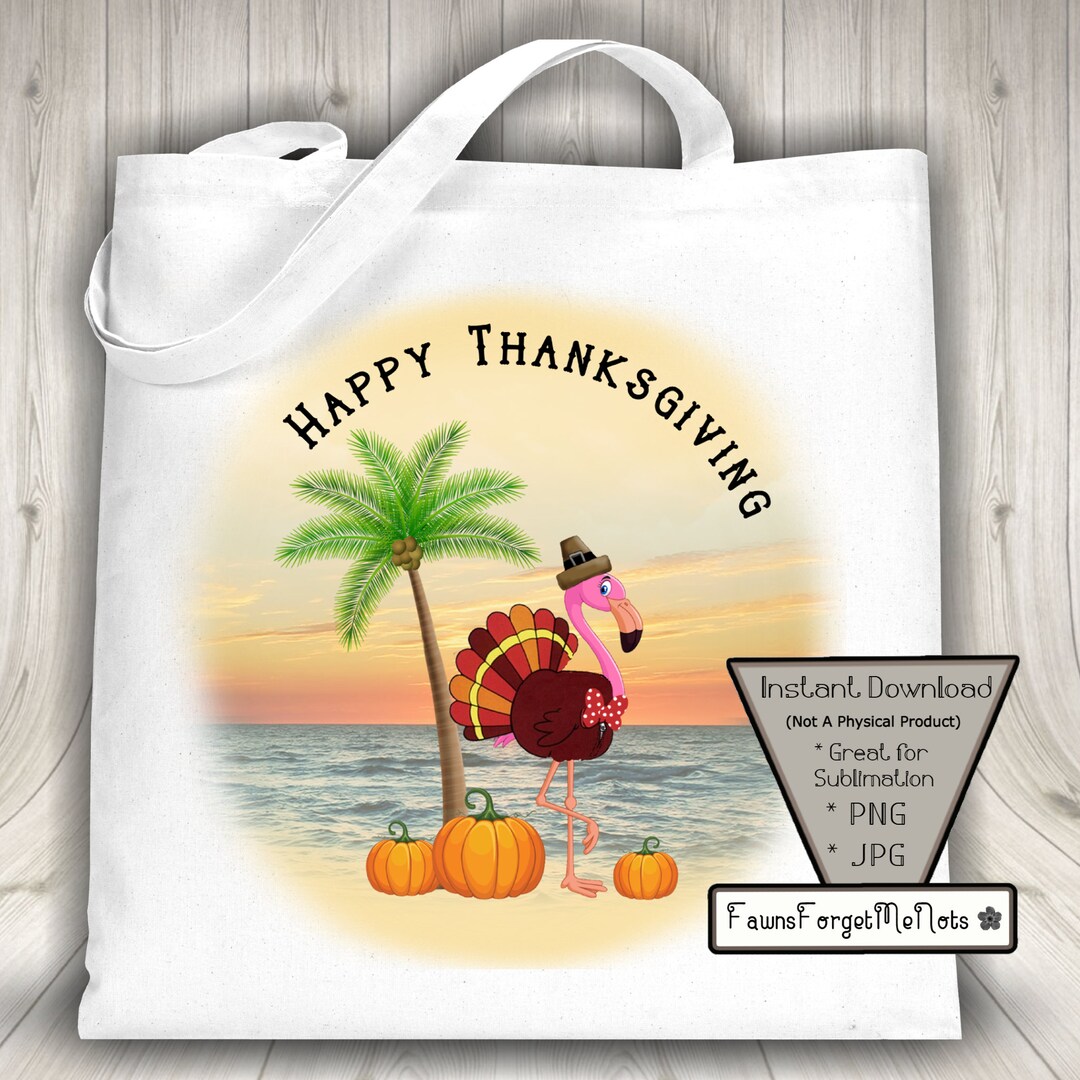 Tropical Thanksgiving Flamingo Digital Download JPG, PNG, Sublimation ...