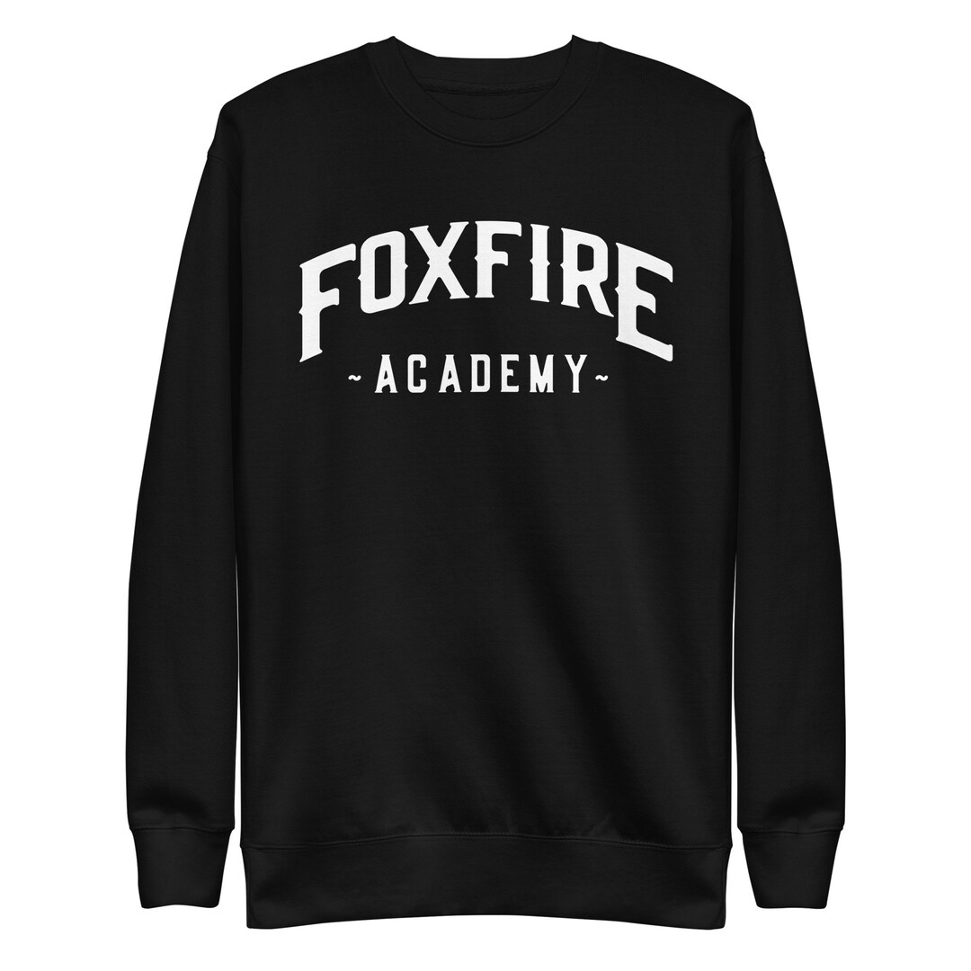 Foxfire Academy Unisex Premium Sweatshirt - Etsy