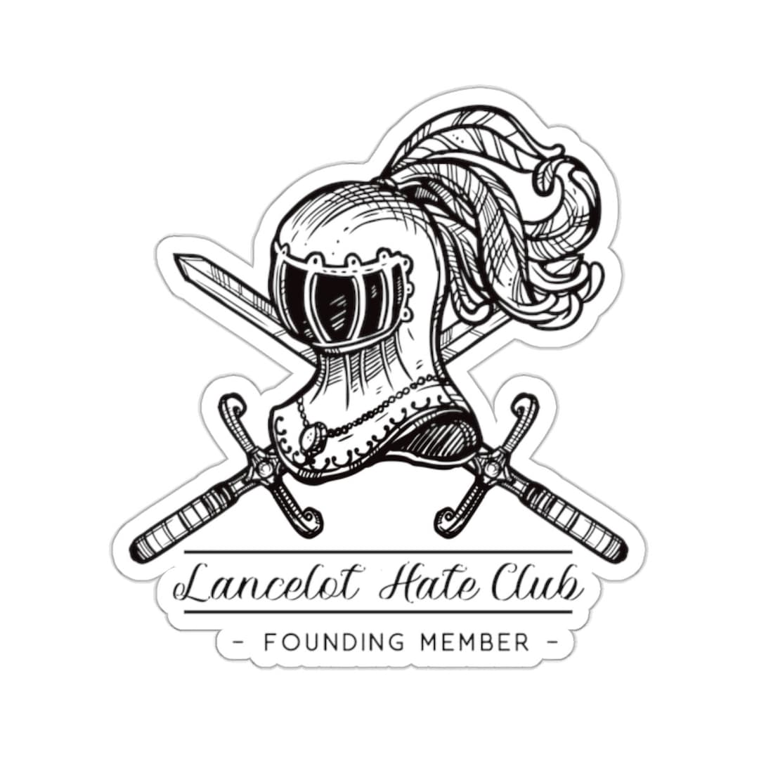Lancelot Hate Club Sticker, KM Shea - Etsy