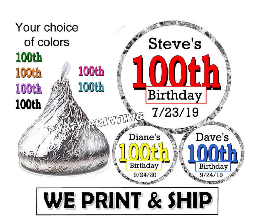 100TH BIRTHDAY PARTY FAVORS Candy Chocolate Kiss Labels Decorations ...