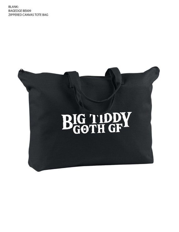Big Tiddy Goth Girlfriend Zippered Canvas Tote Bag Oversized | Etsy