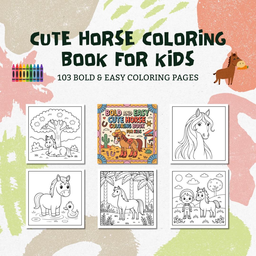 Cute Horse Coloring Book for Kids | 103 Pages | PLR MRR | Bold Easy ...
