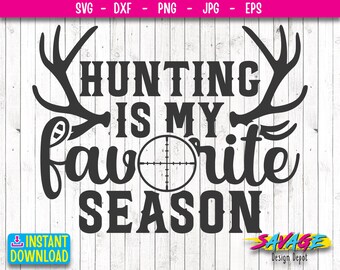 Hunting Season Svg | Etsy