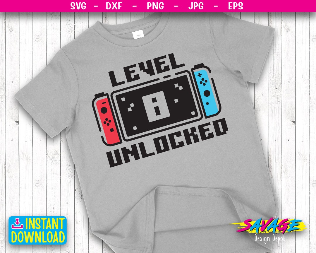 Level 8 Unlocked SVG 8th Birthday Boy Eight Years Old Gamer Funny Kids ...