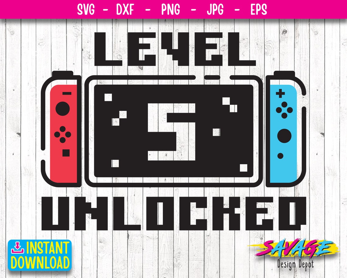 Level 5 Unlocked SVG 5th Birthday Boy Five Years Old Gamer - Etsy