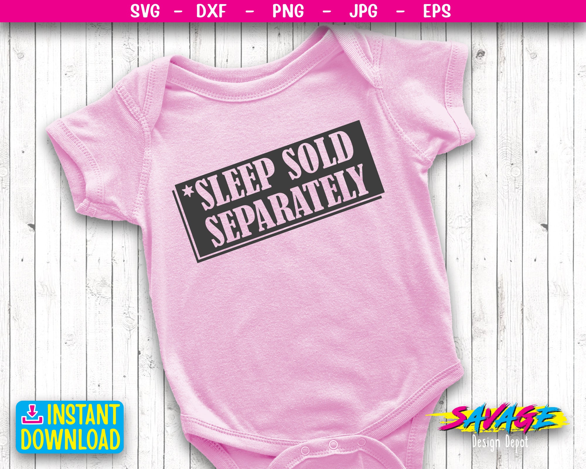 Baby Shirt SVG Funny Baby SVG Sleep Sold Separately Svg - Etsy