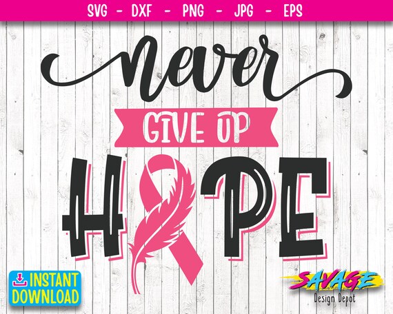 Cancer Awareness SVG Breast Cancer Svg Cut Files Never | Etsy
