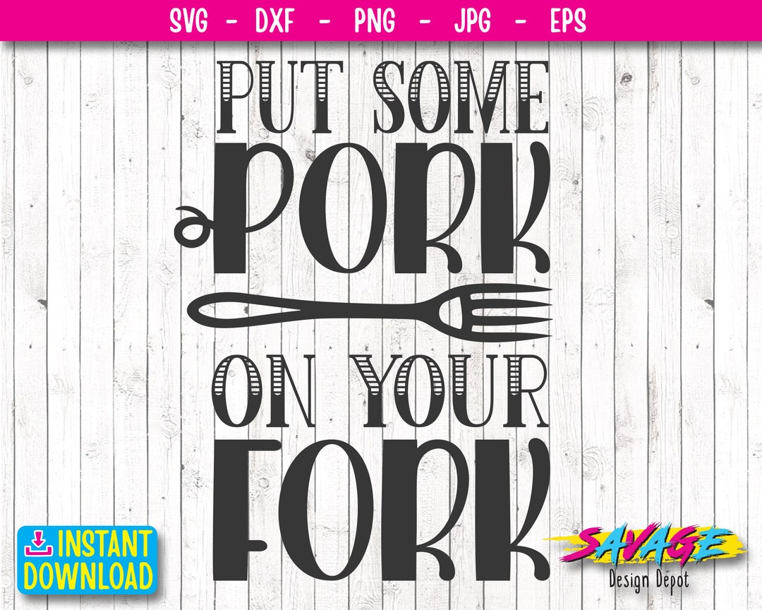 Put Some Pork on Your Fork SVG, BBQ Svg Pulled Pork Svg , Kitchen Towel ...