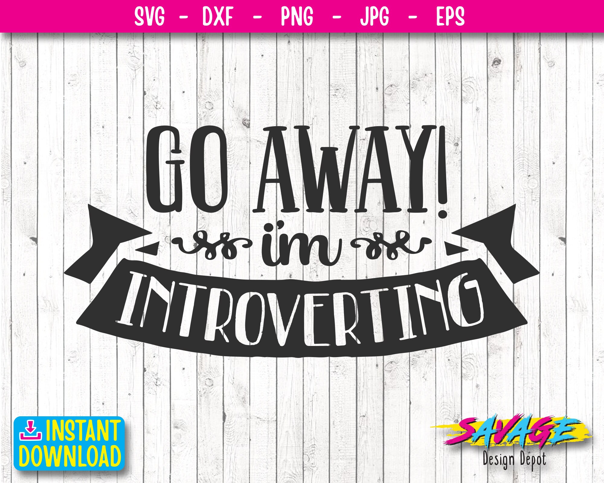 Papercraft Craft Supplies & Tools Sassy Introvert SVG File Go Away I'm ...