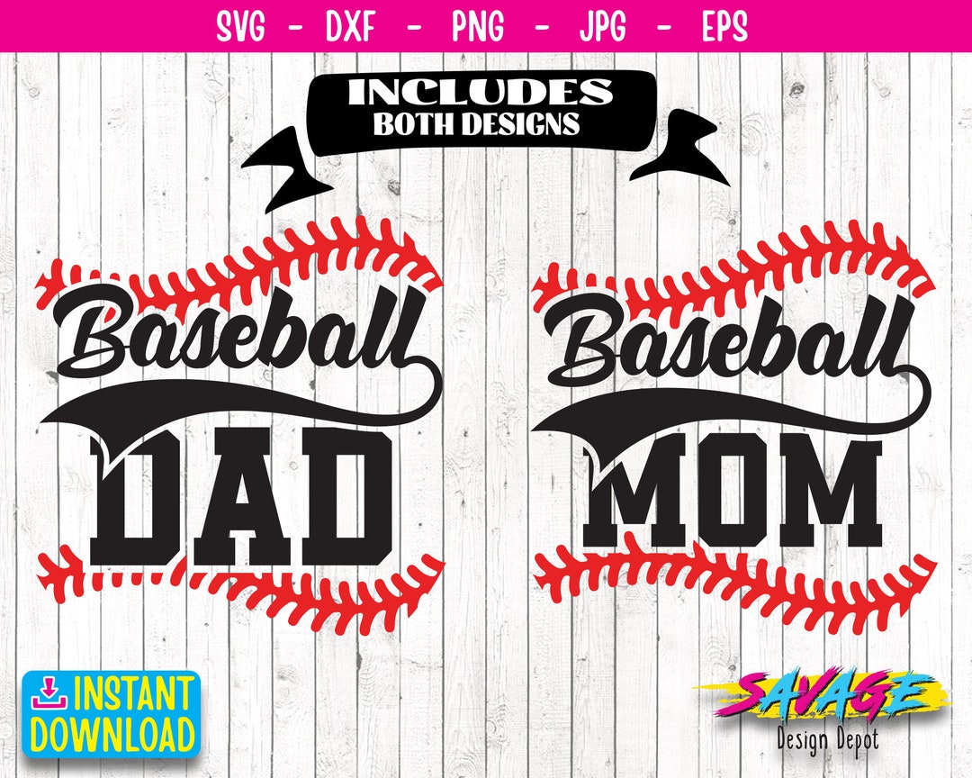 Baseball Mom SVG Baseball Dad SVG V2 Baseball SVG Shirt Design Cricut ...