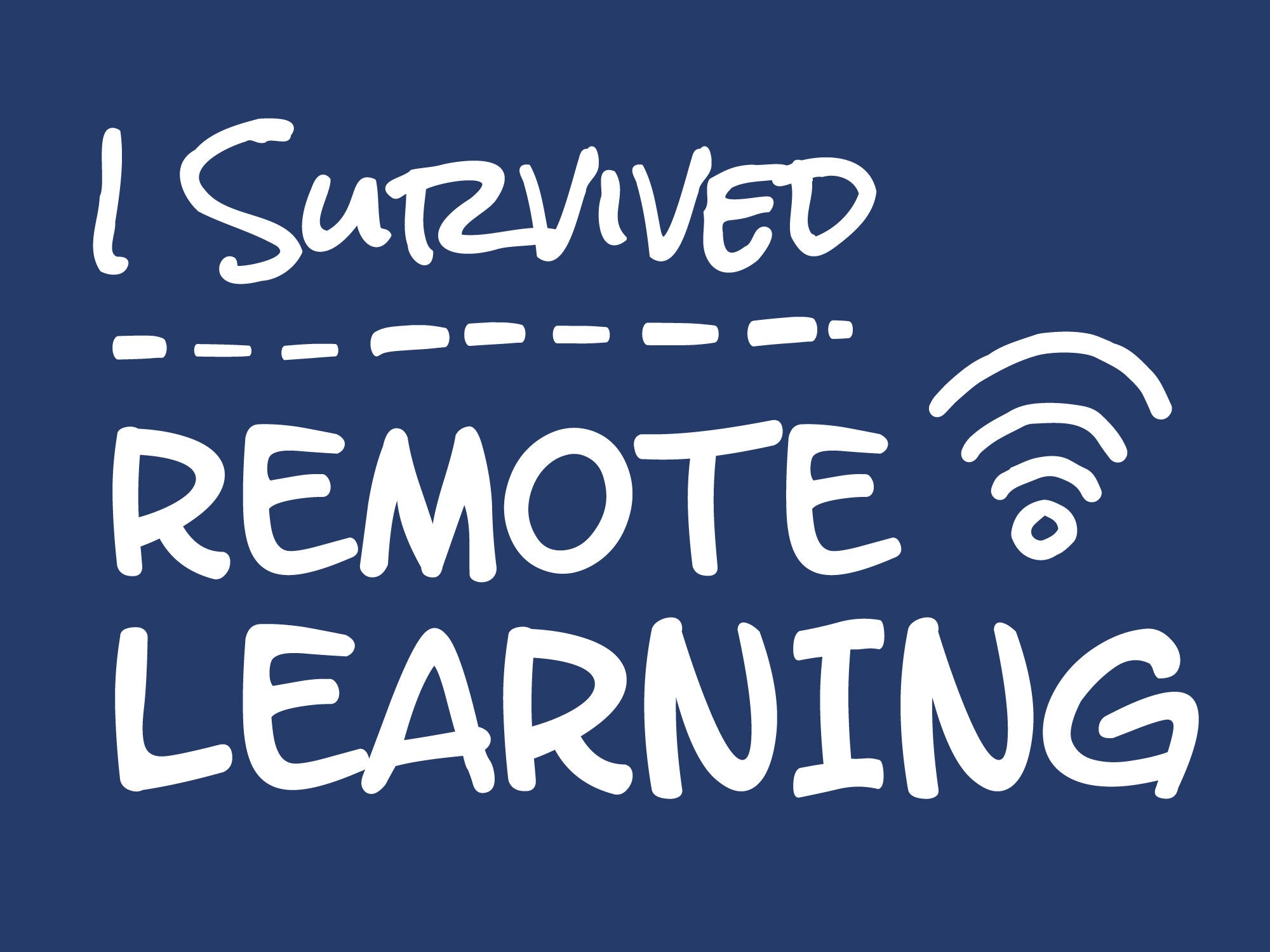 I Survived Remote Learning Distance Learning Pandemic Cricut SVG ...