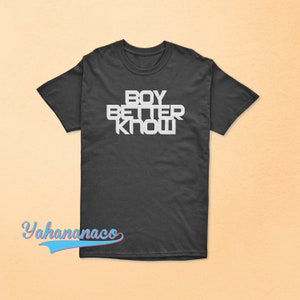Boy Better Know. T Shirt - Etsy