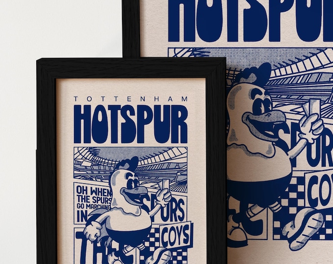 Tottenham Hotspur Football Club Wall Art Framed/unframed, Oh When the ...