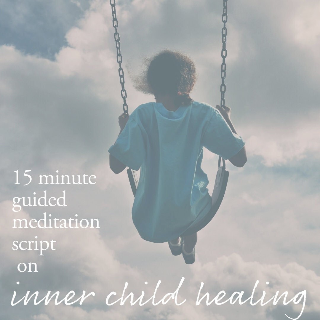 Inner Child Meditation Script | Guided Meditation Audio Recording ...