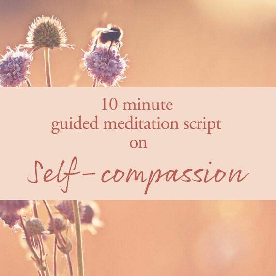 Self-Compassion Meditation Script | Etsy