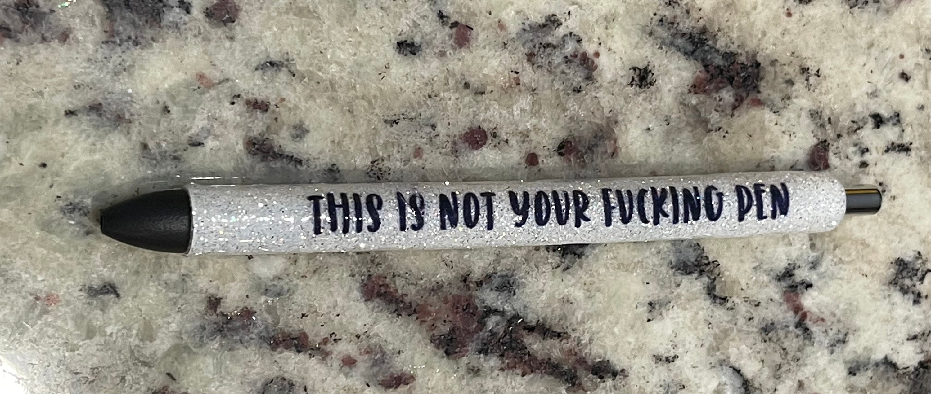 Custom Glitter Pens Cus Word Pens Not Your Pen Days Of Etsy