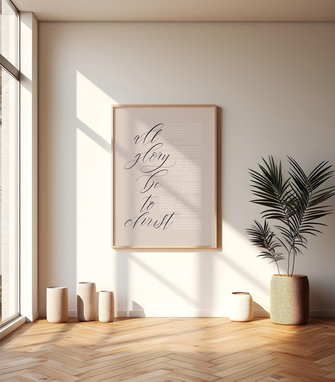 Christian Wall Art Print - All Glory Be to Christ Hymn Calligraphy ...