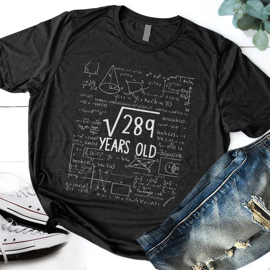 Square Root of 289 17th Yrs Seventeen Seventeenth Birthday 17 Old Gift ...