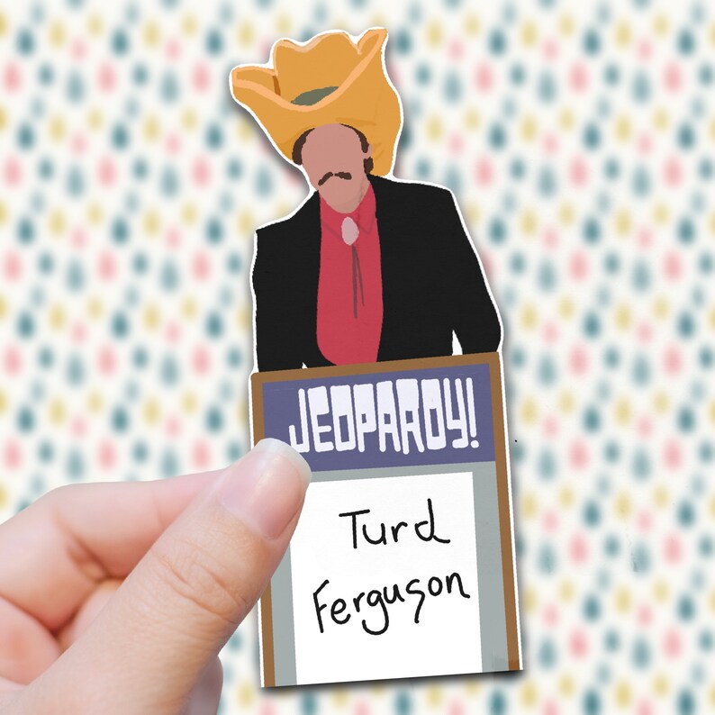 Waterproof Turd Ferguson Celebrity Jeopardy Sticker Norm - Etsy