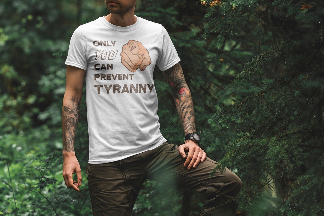 Tyranny T Shirt | Rebel T Shirt | American Patriot | Freedom Patriotic ...