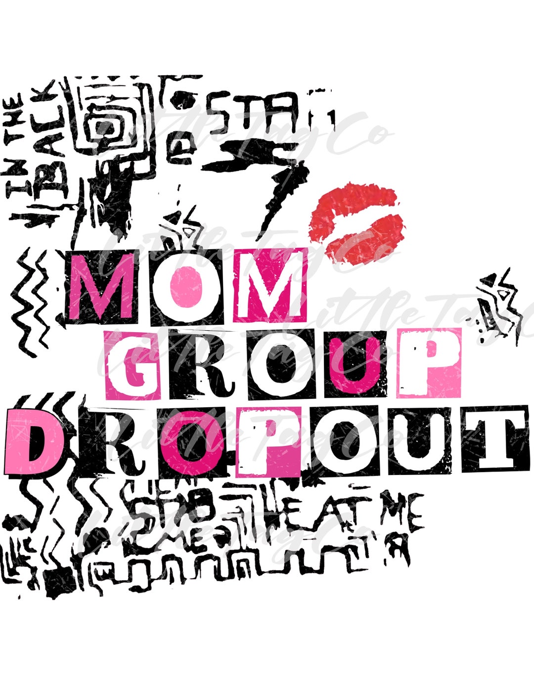 Mom Group Drop Out, Mean Girls PNG, Mama PNG - Etsy
