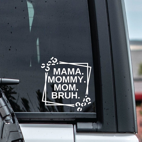 Mom to Bruh Window Decal - Etsy