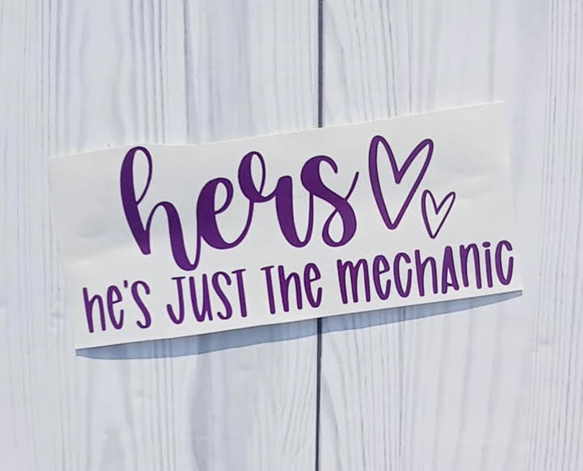 Hers He's Just the Mechanic Vinyl Window Decal. - Etsy