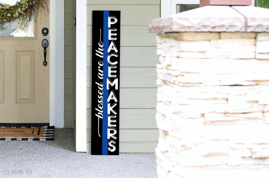 Police Peacemaker Law Enforcement Porch Leaner Sign 4ft 5ft 6ft Pet ...