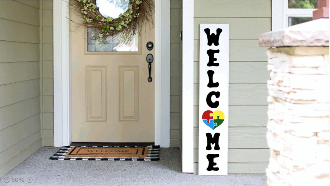Autism Awareness, Welcome Porch Sign, Porch Leaner Sign 4ft 5ft 6ft ...