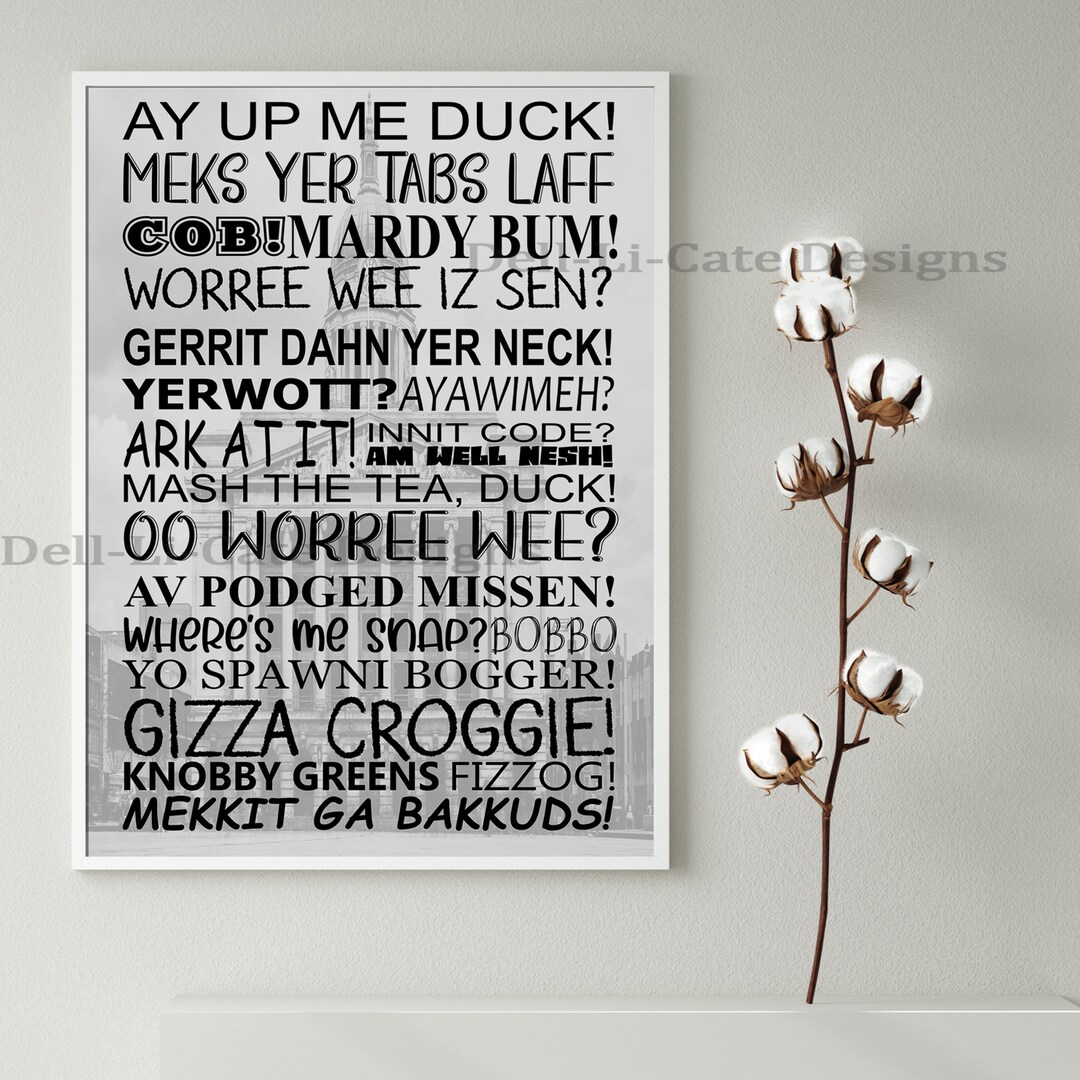 Nottingham Slang Print, Nottingham Phrase Wall Art, Nottingham Saying ...