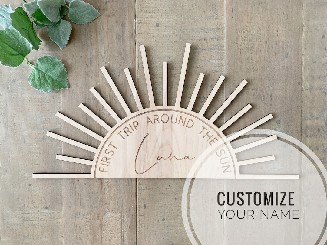 First Trip Around the Sun Birthday Sign, Custom First Trip Around the ...