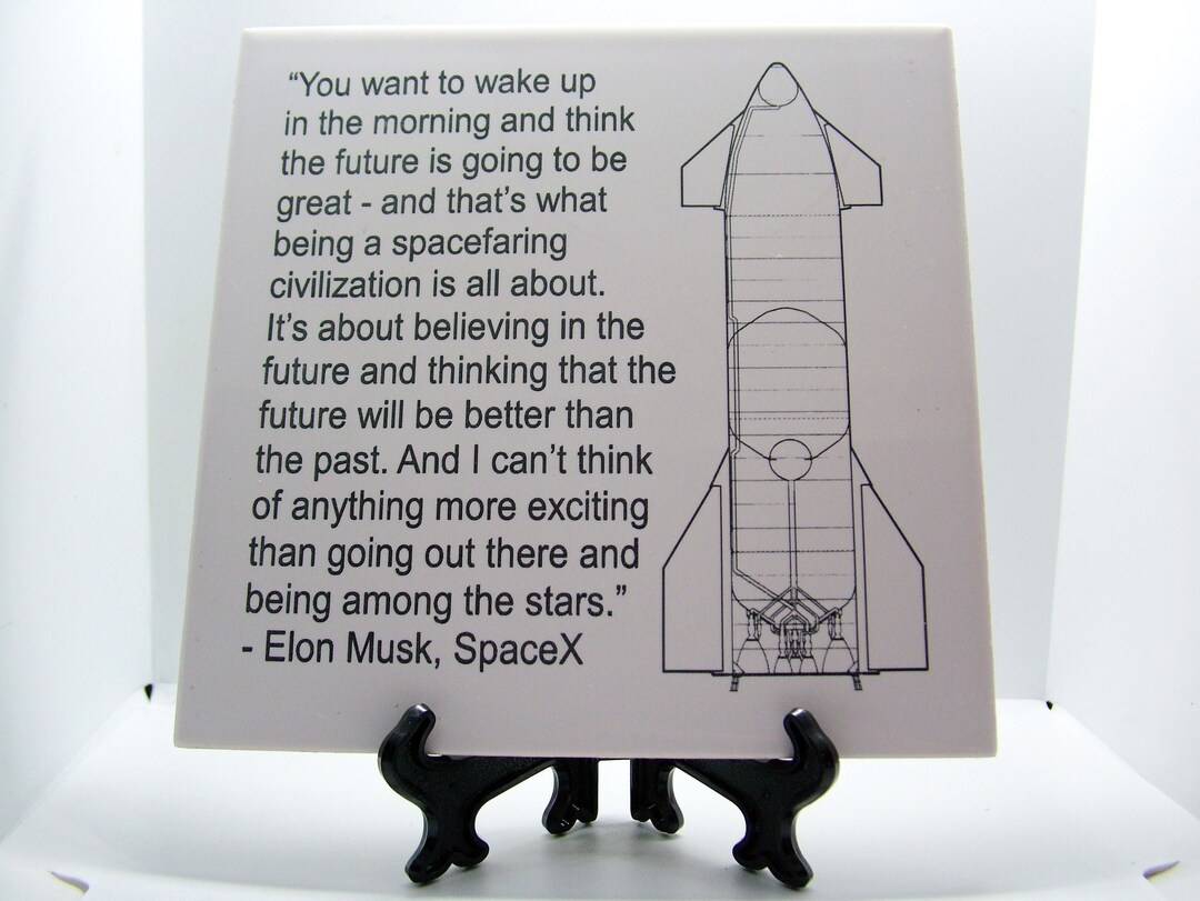 Elon Musk Quote Spacex Starship Tile - Laser Engraved Ceramic Tile ...