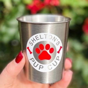 Pup Cup, Personalized Pup Cup, Reusable Stainless Pup Cup, Dog Treat ...