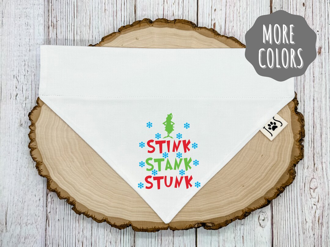 Stink Stank Stunk Grouch Dog Bandana, Christmas Dog Bandana, Funny ...