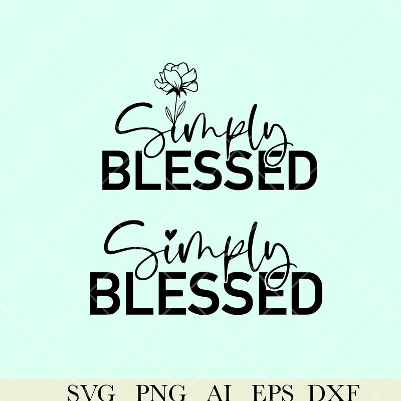 Simply Blessed Svg - Etsy
