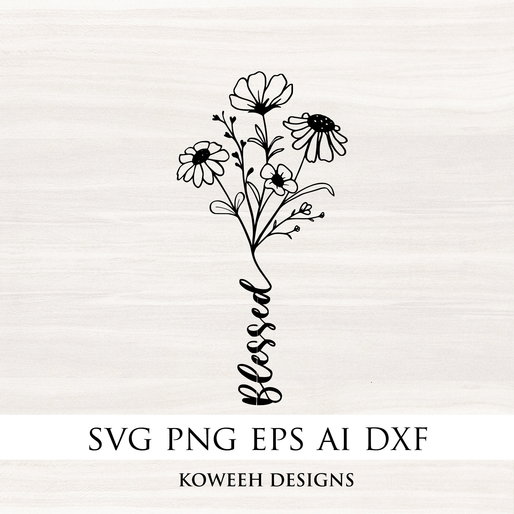 Blessed svg design Blessed Flower svg Wildflower svg Faith - Etsy