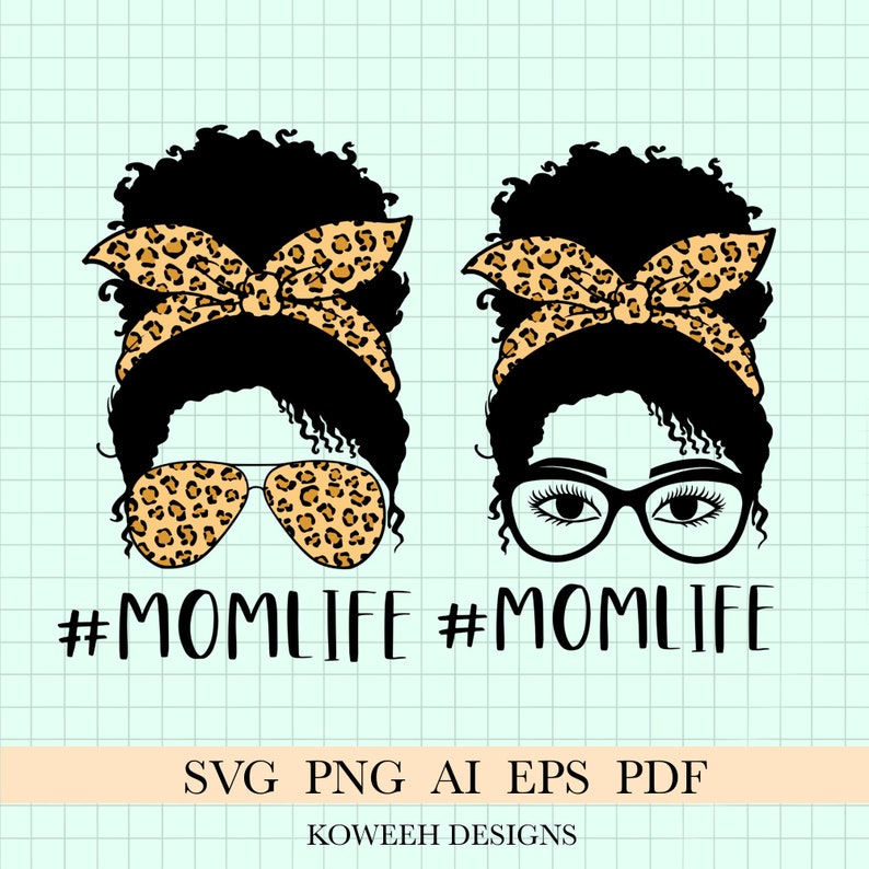 Afro Messy Bun Svg Png Afro Mom Life Svg Afro Leopard Messy Etsy