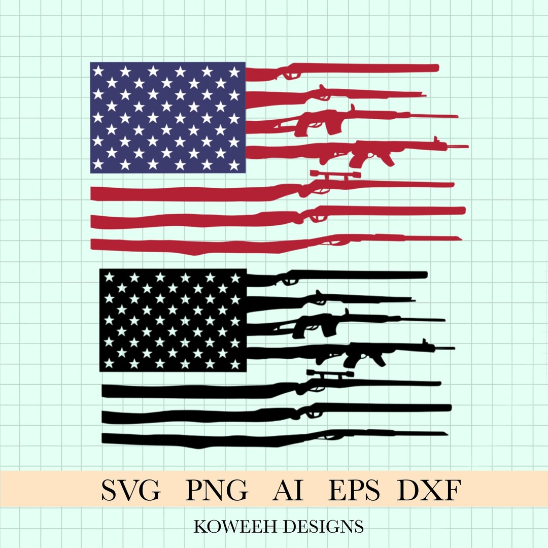 USA Flag Gun Svg, Distressed Flag Svg, Rifle Flag Svg, 2nd Amendment ...