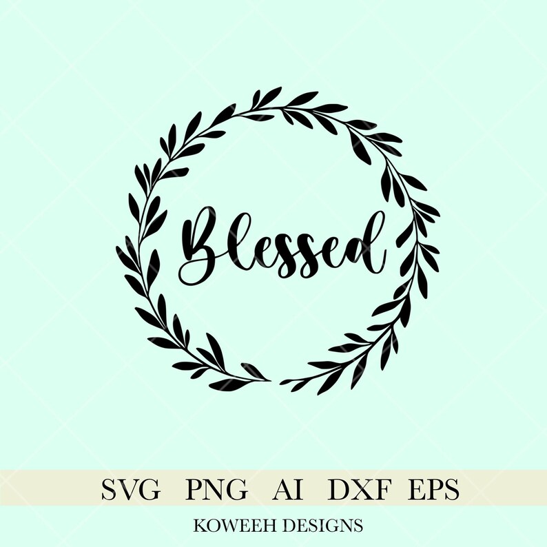 Blessed Wreath SVG Laurel Wreath Svg Blessed Frame Svg - Etsy