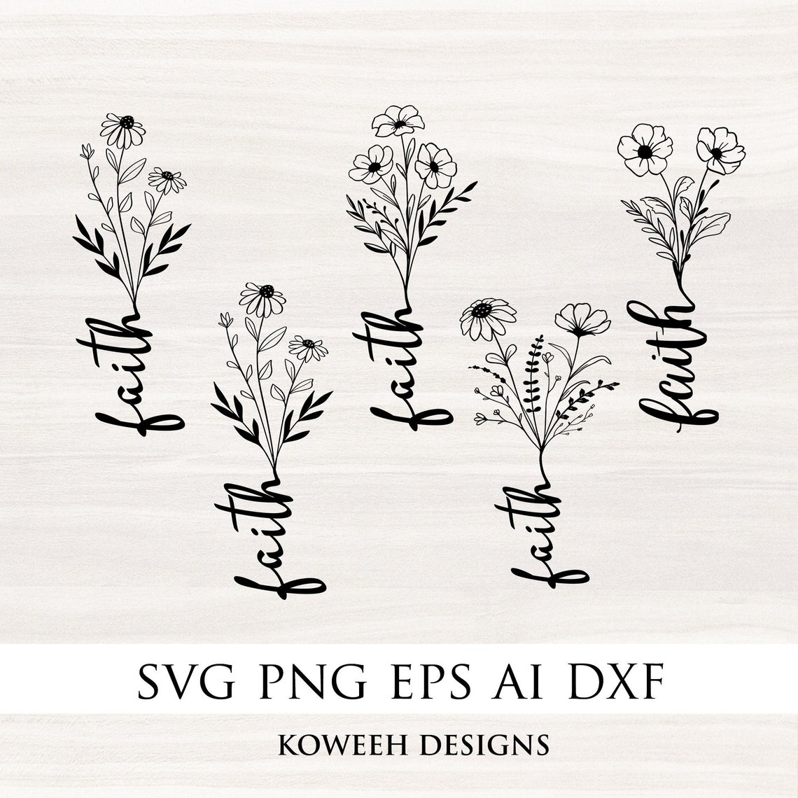 Faith Bundle Svg Faith Flowers Svg Wildflowers Svg Flower - Etsy