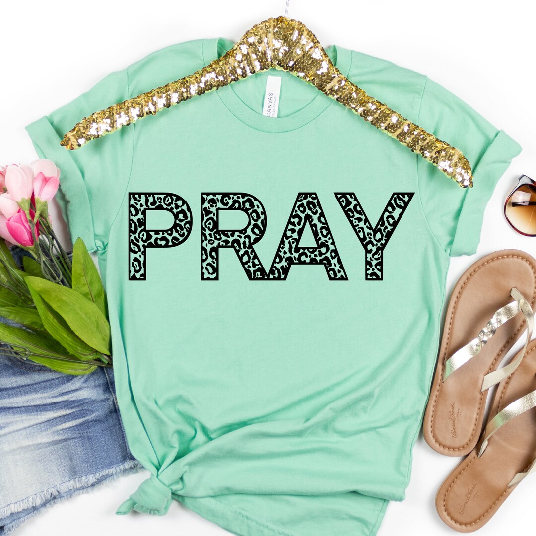 Pray Svg, Leopard Pray Svg, Pray on It, Christian Svg, Faith Svg ...