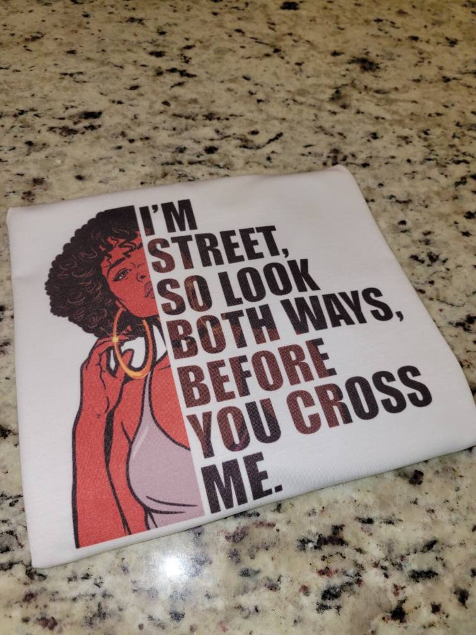 I'm Street so Look Both Ways Before You Cross Me. - Etsy