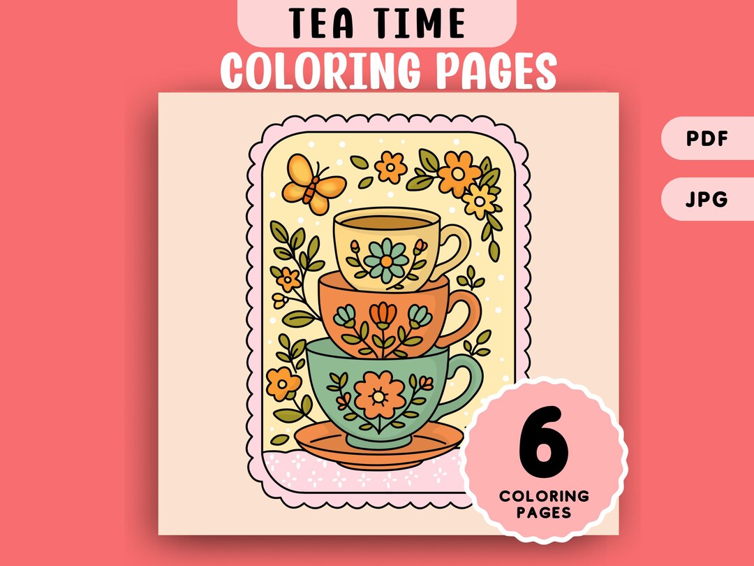 Tea Time Coloring Page Tea Party Coloring Activity for Kids and Adults ...